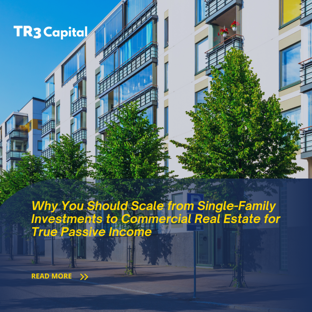 Why You Should Scale from Single-Family Investments to Commercial Real ...